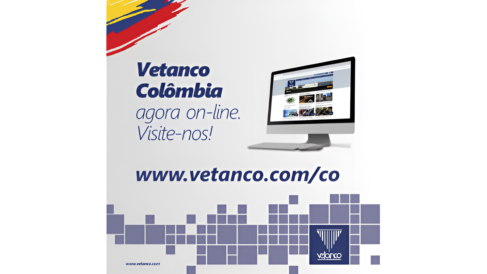 Está no ar o site da filial colombiana da Vetanco! - Vetanco Brasil